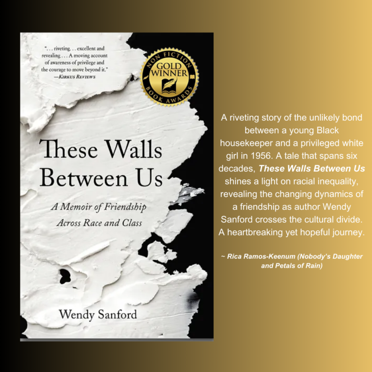 These Walls Between Us: The Bold Story of a Black & White Friendship ...